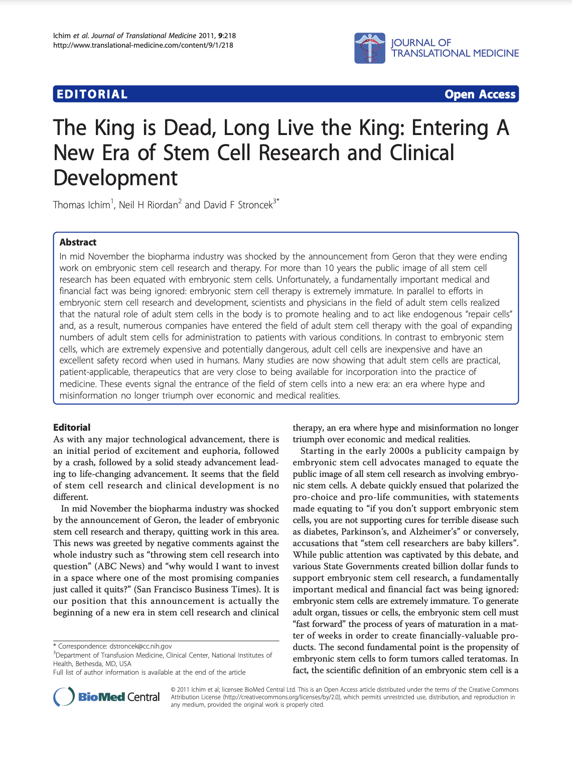 The King Is Dead, Long Live The King: Entering A New Era Of Stem Cell Research And Clinical ...